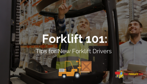 Forklift 101: Tips for New Forklift Drivers - The Forklift Pro